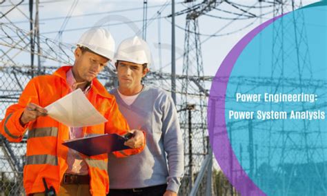 Power Engineering Power System Analysis One Education