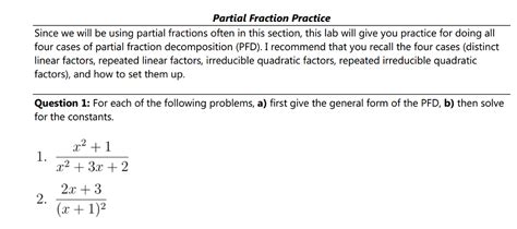 Solved Partial Fraction Practice Since We Will Be Using