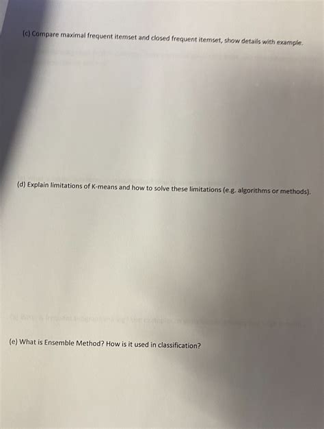 Solved C ﻿compare Maximal Frequent Itemset And Closed