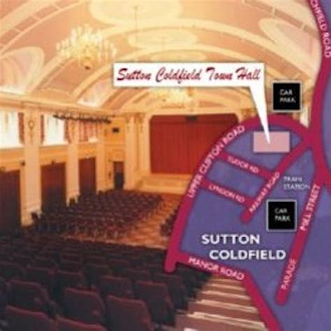 Sutton Coldfield Town Hall Events And Tickets 2021 Ents24