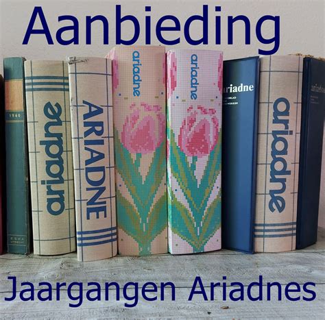 Aanbieding Jaargangen Ariadnes T W E E D E H A N D S W E R K