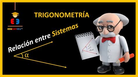TrigonometrÍa Práctica Sobre Como Aplicar Las Relaciones Entre