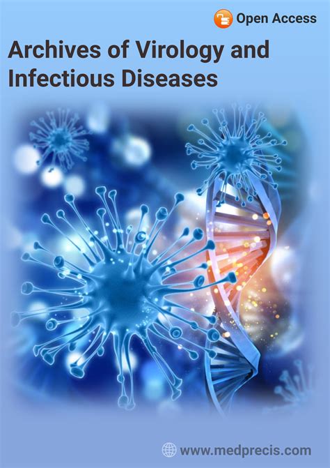 Archives Of Virology And Infectious Diseases Editorial Board