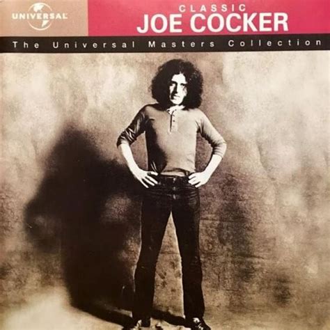 Joe Cocker Classic Joe Cocker Lyrics And Tracklist Genius
