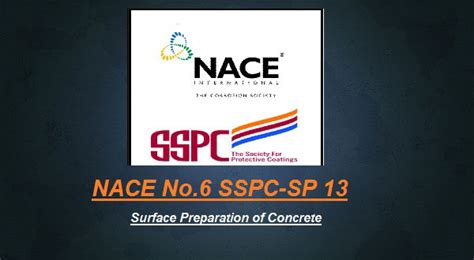 Nace No 6 Sspc Sp 13 استاندارد آماده سازی سطح بتن پارس اکتان
