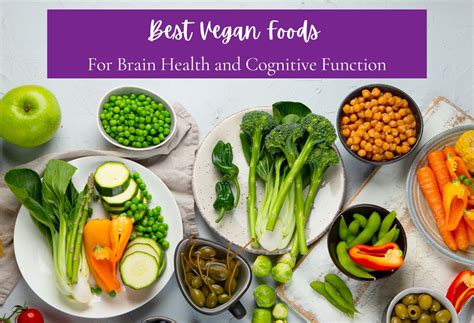 ️ The Best Vegan Foods For Brain Health And Cognitive Function Hi