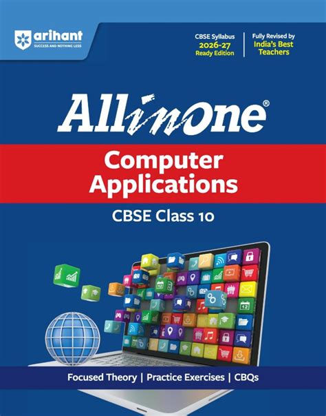 Arihant All In One Computer Application Class 10 For Cbse Exam 2026