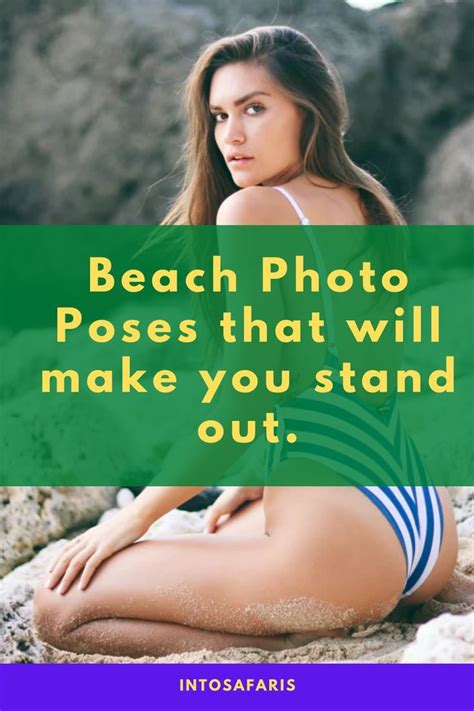 15 Beach Photo Poses Ideas To Try In Your Next Vacation Artofit