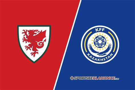Vels Vs Kazahstan Tipovi Savjeti I Kvote 22032025 2045 Sportske