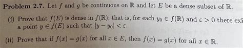 Solved Problem 2 7 Let F And G Be Continuous On R And Let E Chegg Com