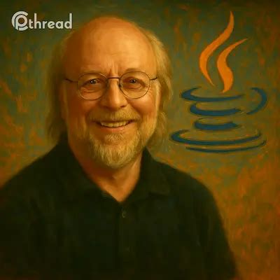 James Gosling Pencetus Bahasa Pemrograman Java Pcthread