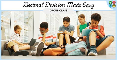Dividing Decimals For Beginners Decimal Division Made Easy