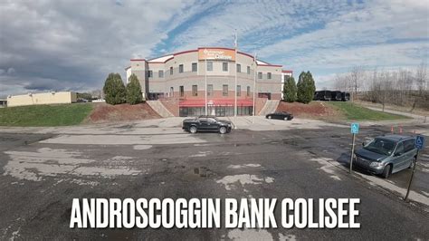 Androscoggin Bank Colisee Lewiston Me Youtube