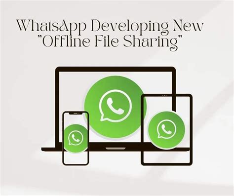 Whatsapp Offline File Sharing Feature On Whatsapp Rawatly Posted On The Topic Linkedin