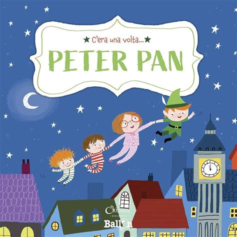 Cera Una Volta Campanellino E Peter Pan