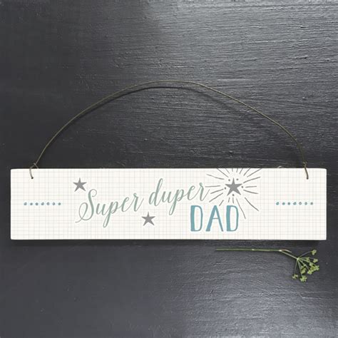 Wood Sign Super Duper Dad East Of India Letters R Us