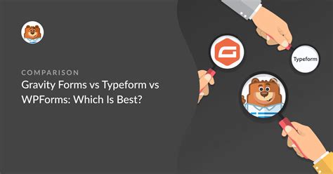 Gravity Forms Vs Typeform Vs Wpforms Full Comparison