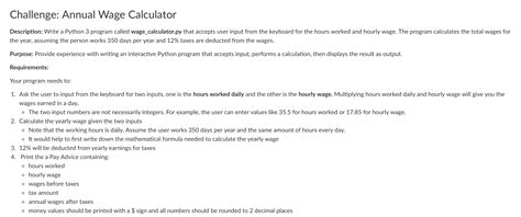 solved challenge annual wage calculatordescription write a