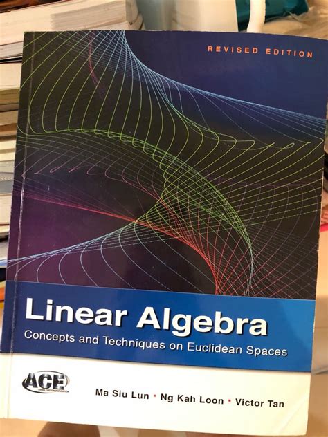 Linear Algebra Text Book Nus Prof Wang Fei Hobbies And Toys Books And Magazines Assessment