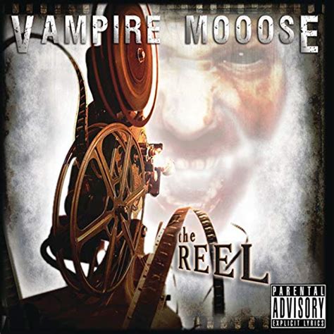 Play The Reel By Vampire Mooose On Amazon Music