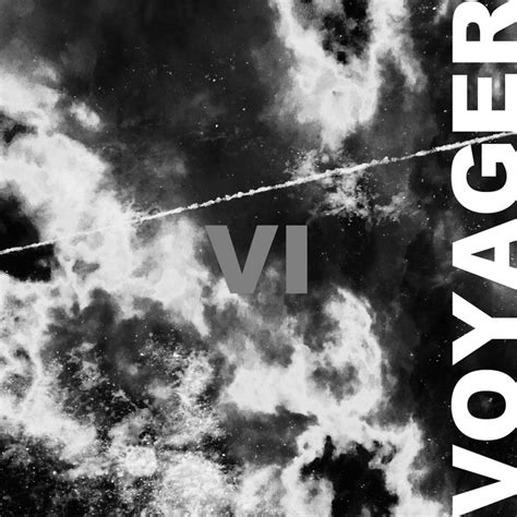 Voyager Vi And All Was Bright