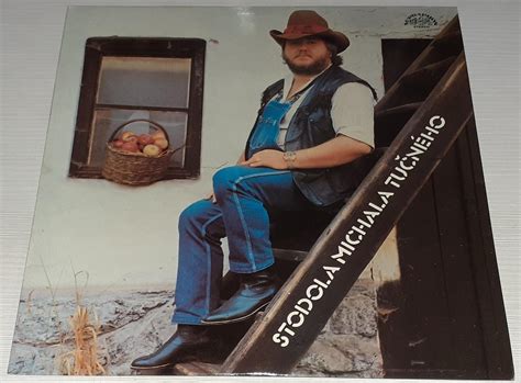 Lp Michal Tučný Stodola Michala Tučného Supraphon 1984 Aukro