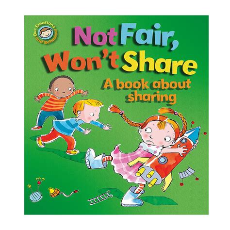 Learning Is Fun Our Emotions And Behaviors Not Fair Wont Share A