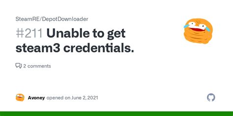 unable to get steam3 credentials · issue 211 · steamre