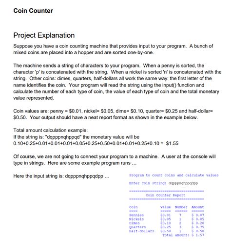 Solved Project Explanation Suppose You Have A Coin Counting Chegg
