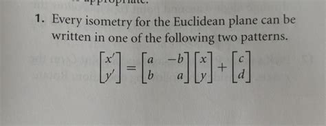 Solved 1 Every Isometry For The Euclidean Plane Can Be