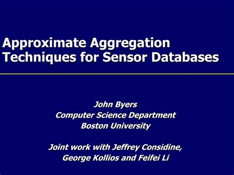 Ppt Sensor Database Approximation Techniques An Overview Powerpoint Presentation Id9329541