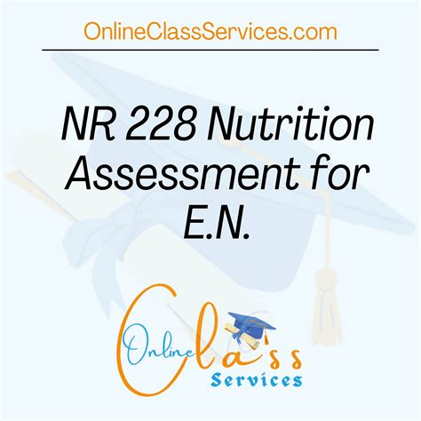 Nr 228 Nutrition Assessment For En Onlineclassservices