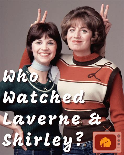 Do On This Day In 1976 Laverne And Shirley Aired Its First Episode