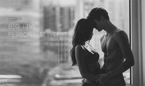 從你的五大人格特質讀出日常的性生活模式 A Day Magazine 從你的五大人格特質讀出日常的性生活模式 A Day Magazine