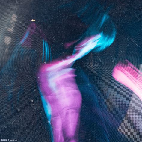 Kkkk Anice Lyrics Genius Lyrics