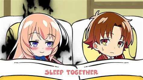Ayanokoji X Ichinose Sleep Together Classroom Of The Elite Anime