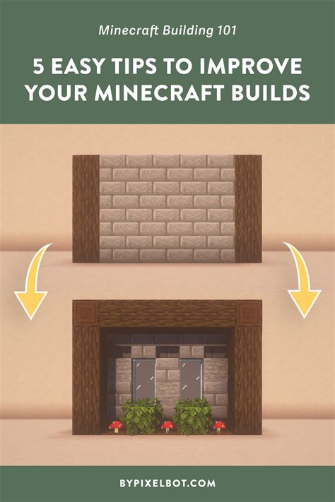 5 Easy Minecraft Build Tips To Become A Better Builder ByPixelbot
