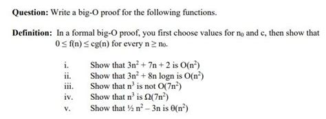 Solved Question Write A Big O Proof For The Following