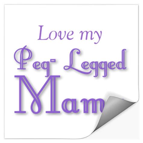 Peg Legged Mama Stickers Sold By Christopher Young Sku 26271391