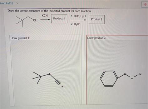 Solved Draw The Correct Structure Of The Indicated Product