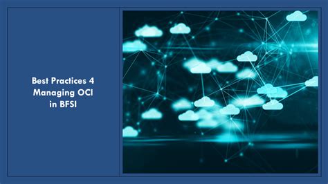 Best Practices For Managing Oracle Cloud Infrastructure Compute And