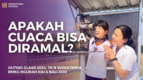 Eksplorasi Alam And Ilmu Cuaca Outing Class Tk Widiatmika Ke Bali Safari