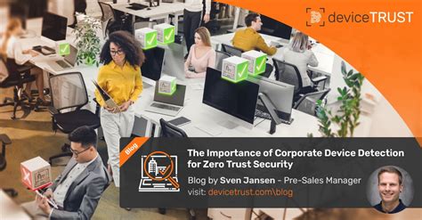 Devicetrust Zerotrust Contextualsecurity Corporatedevicedetection Devicetrust Gmbh