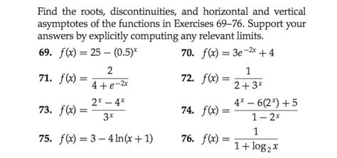 Solved Find The Roots Discontinuities And Horizontal And