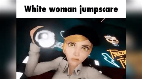 White Woman Jumpscare Know Your Meme