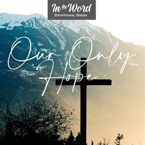 Hope Mommies In The Word Our Only Hope