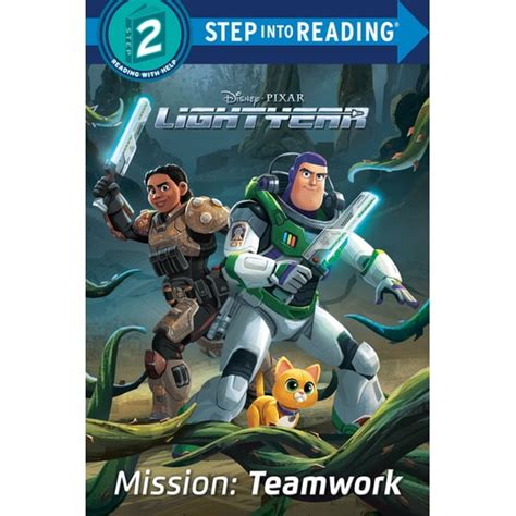 Step Into Reading Step 2 Mission Teamwork Disneypixar Lightyear