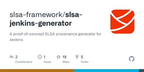 Github Slsa Frameworkslsa Jenkins Generator A Proof Of Concept Slsa Provenance Generator For
