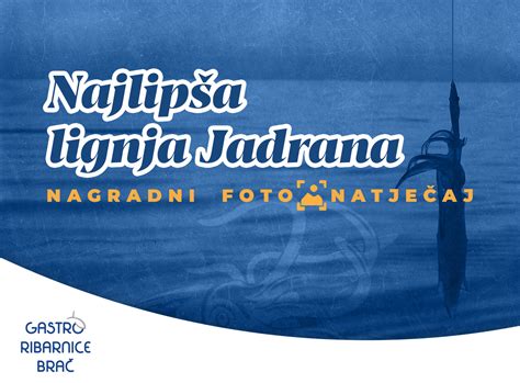 Najlipša Lignja Jadrana Fotonatječaj Centaurus