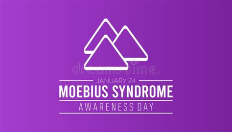Moebius Syndrome Awareness Day Observed Each Year During January